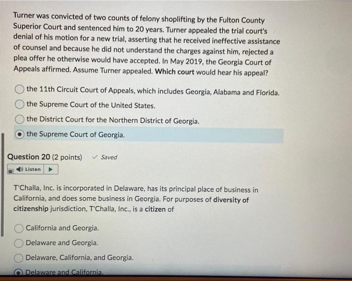 Turner was convicted of two counts of felony | Chegg.com