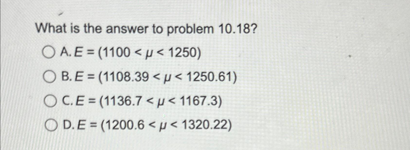 What is the answer to problem 10.18?A. | Chegg.com