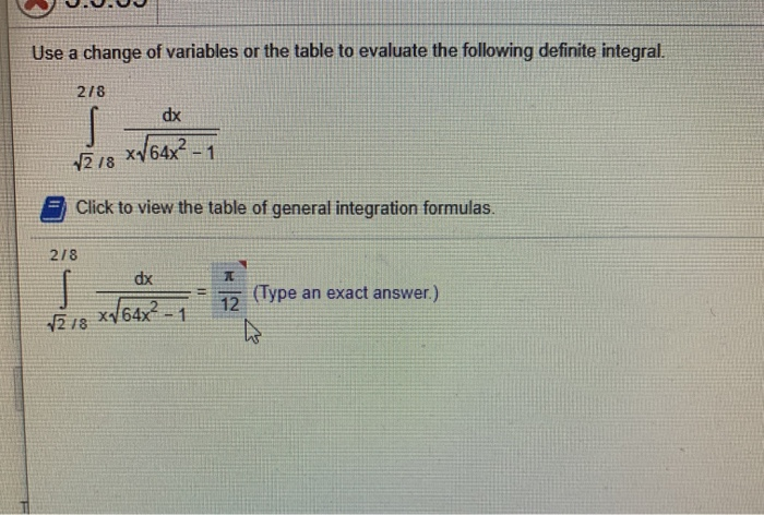 Solved Use a change of variables or the table to evaluate | Chegg.com