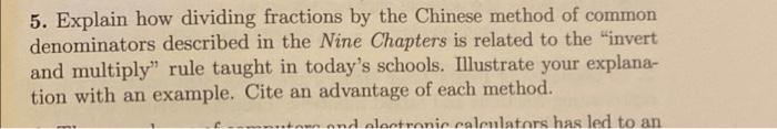 Solved 5. Explain how dividing fractions by the Chinese | Chegg.com