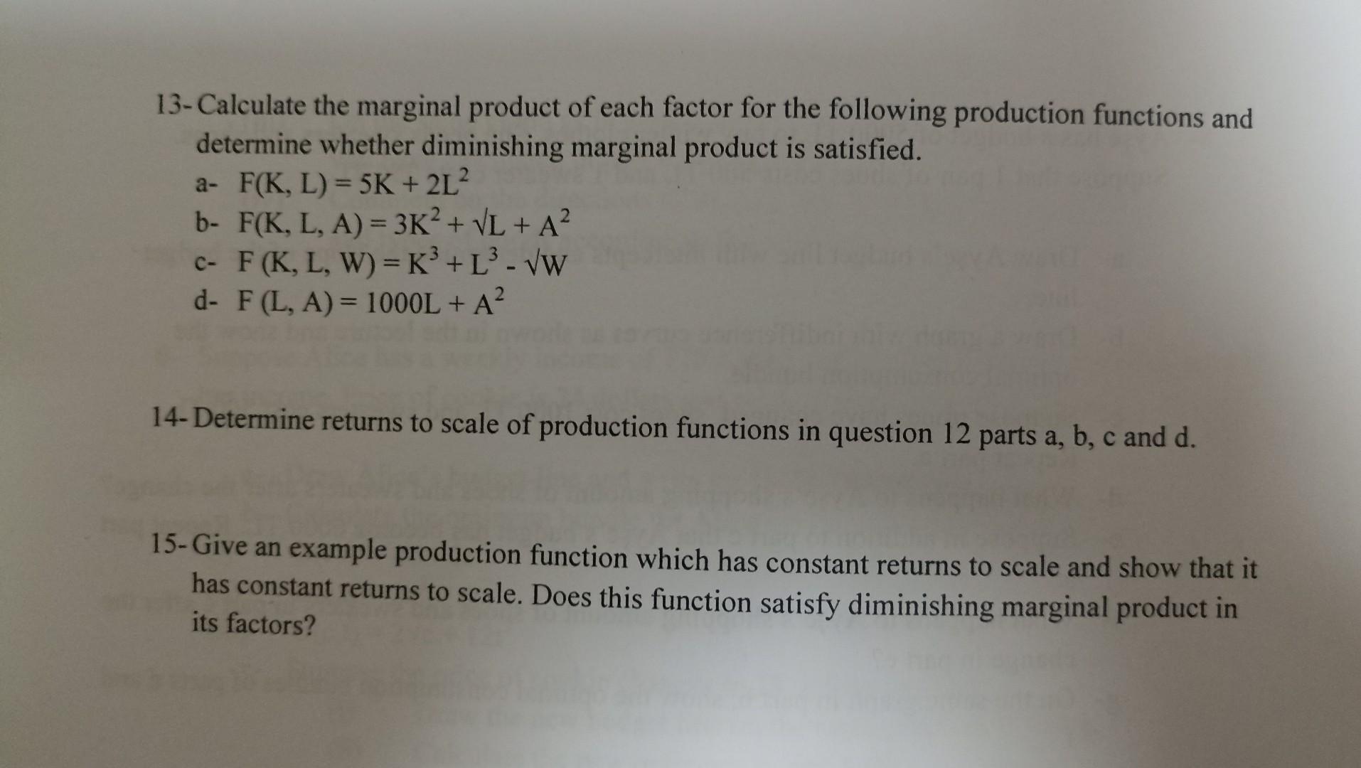 Solved 13- Calculate the marginal product of each factor for | Chegg.com