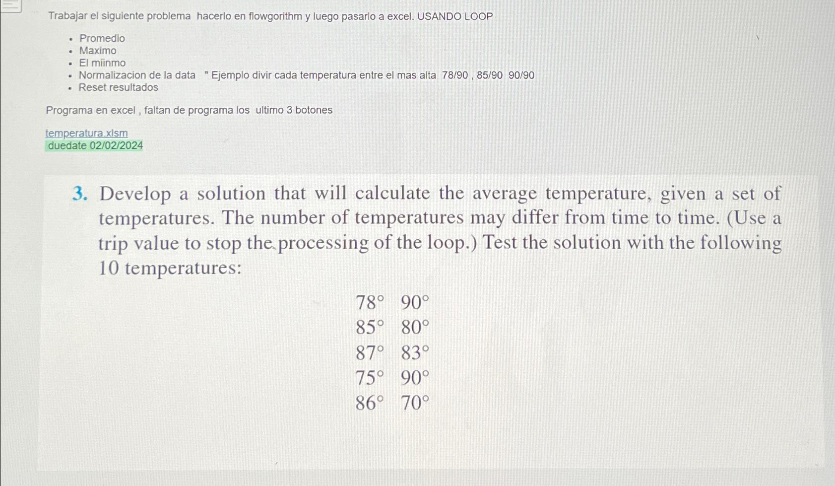 Solved Trabajar el siguiente problema hacerlo en flowgorithm | Chegg.com