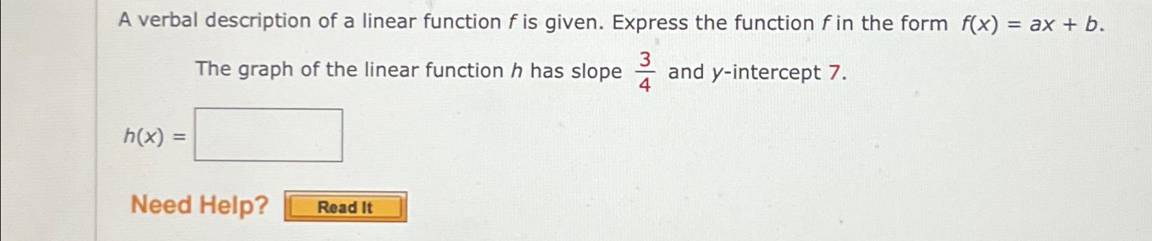 Solved A verbal description of a linear function f ﻿is | Chegg.com