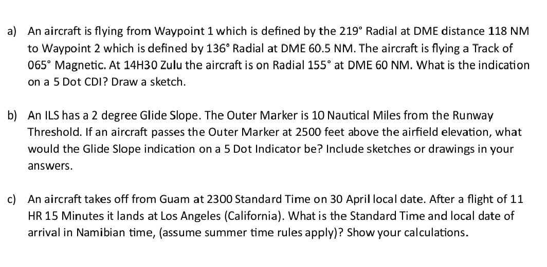 Solved a) An aircraft is flying from Waypoint 1 which is | Chegg.com