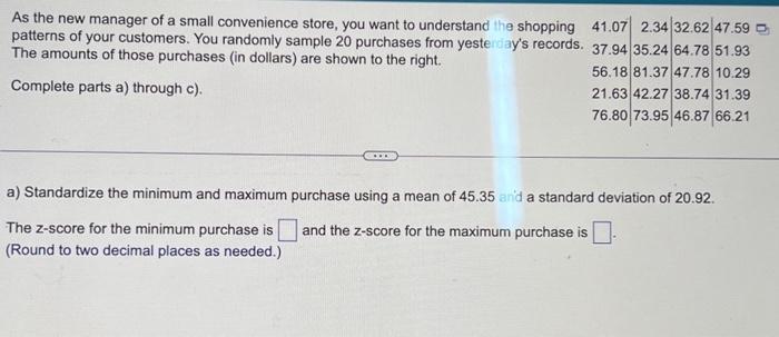 Solved As the new manager of a small convenience store, you | Chegg.com