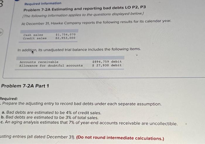 Solved Aequired information Problem 7-2A Estimating and | Chegg.com