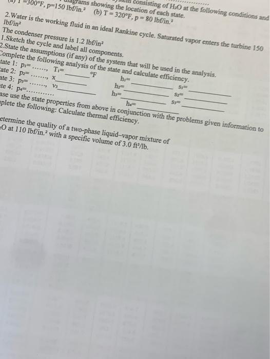 Solved lbe/in2 The condenser pressure is 1.2lbf/ in 2 | Chegg.com