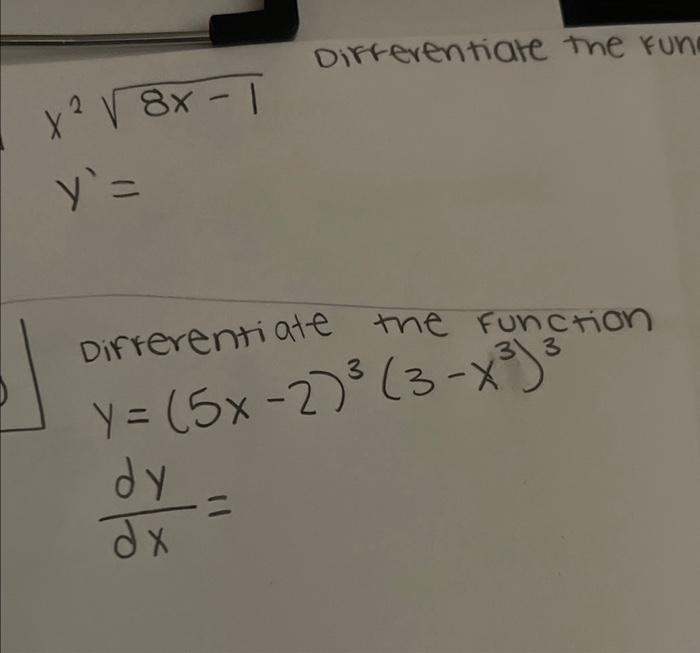 Solved x28x−1 Differentiare the fun y′= Difrerentiate the | Chegg.com