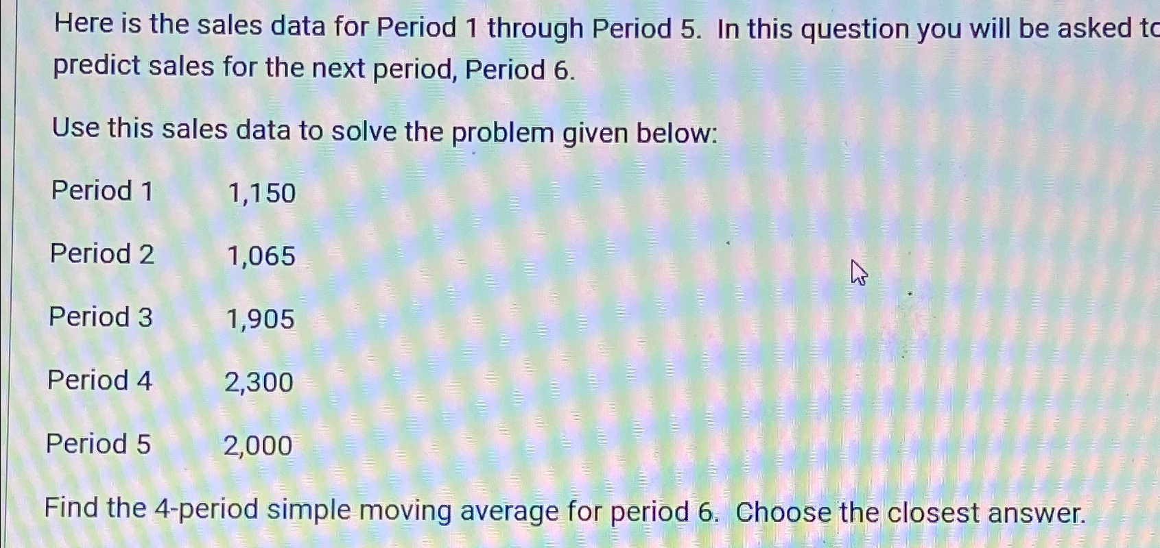 Solved Here is the sales data for Period 1 ﻿through Period | Chegg.com