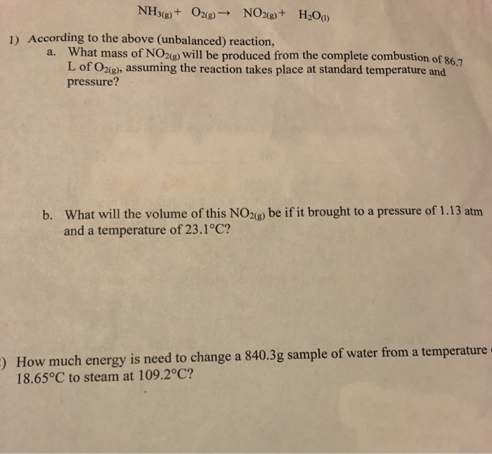 Solved NH3(g)+ O2(g) NO28)+ H2O 1) According to the above | Chegg.com