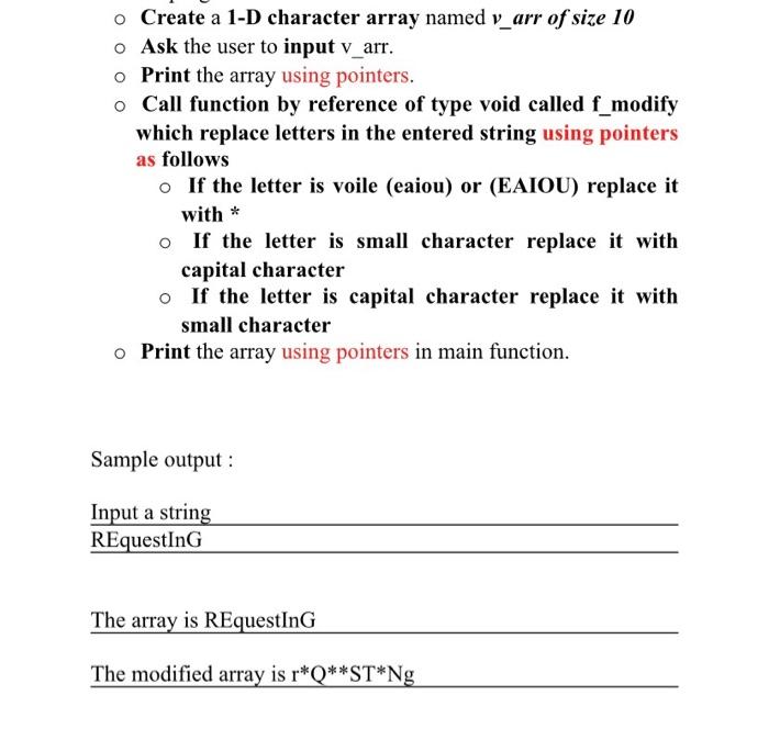 Solved o Create a 1-D character array named v_arr of size 10 | Chegg.com