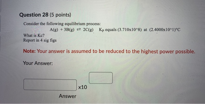 Solved Question 28 (5 points) Consider the following | Chegg.com