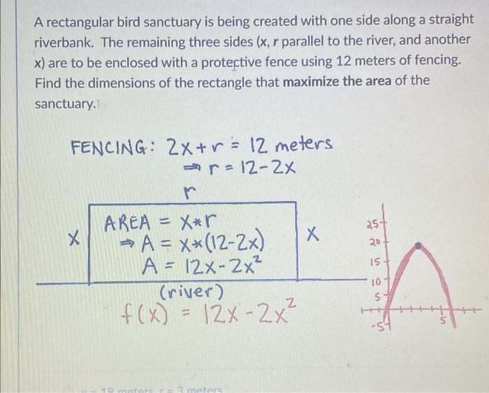 Solved A rectangular bird sanctuary is being created with | Chegg.com