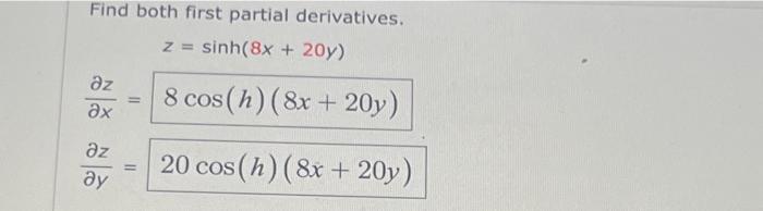 Solved Find both first partial derivatives. | Chegg.com