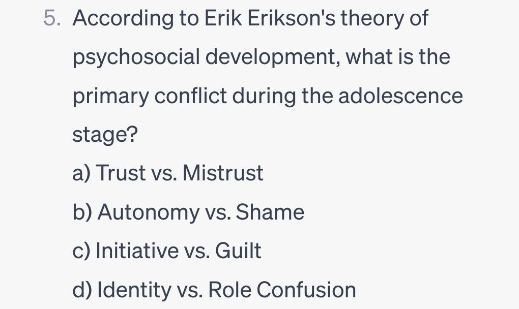 Solved 5. According to Erik Erikson's theory of psychosocial | Chegg.com