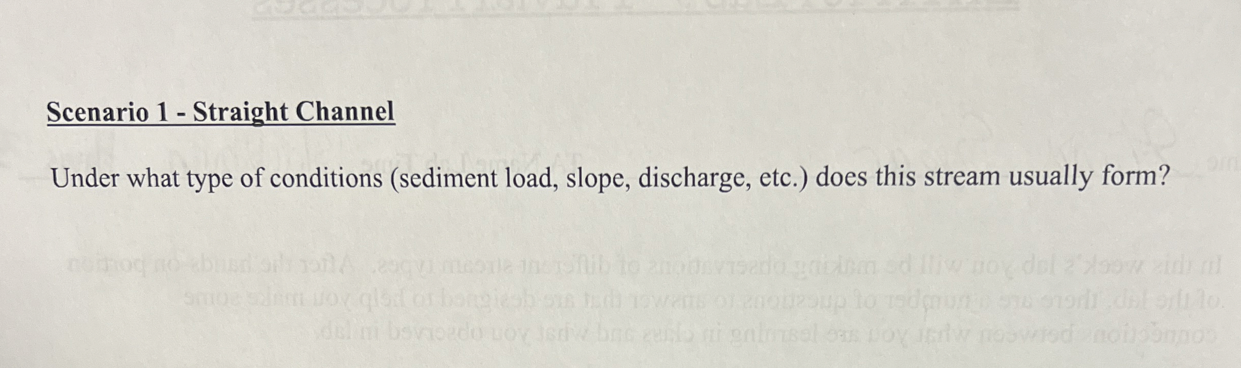 Solved Scenario 1 - ﻿Straight ChannelUnder what type of | Chegg.com