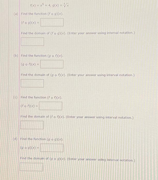Solved f(x)=x5+4,g(x)=5x (a) Find the function (f∘g)(x). | Chegg.com