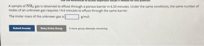 Solved A sample of NH3 gas is observed to effuse through a | Chegg.com
