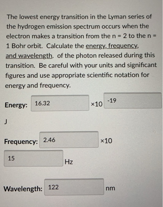 Solved The lowest energy transition in the Lyman series of | Chegg.com