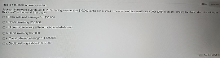 Solved This is a multiple answer question:4 ﻿paintsJackson | Chegg.com
