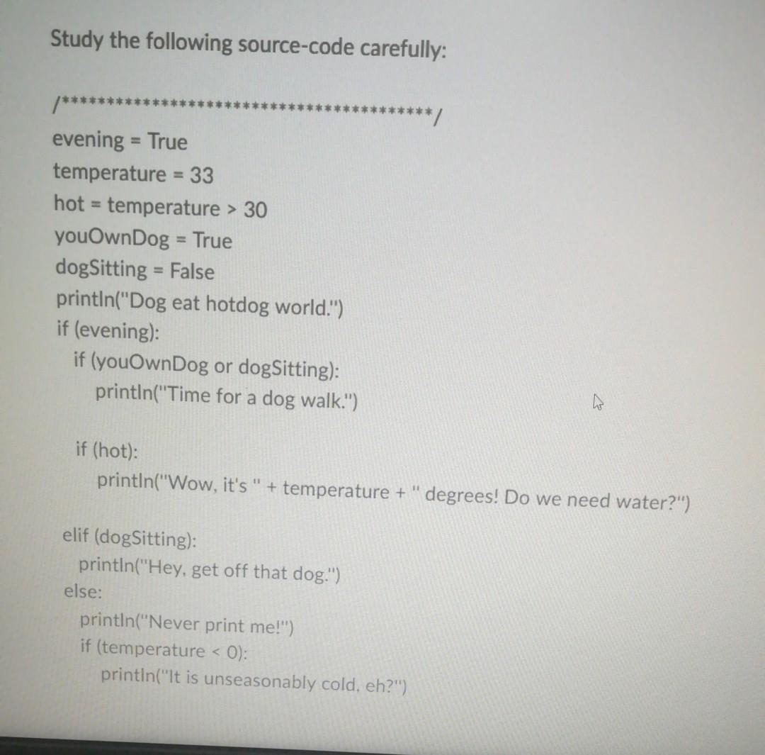 Solved Study the following source-code carefully: ***/ | Chegg.com