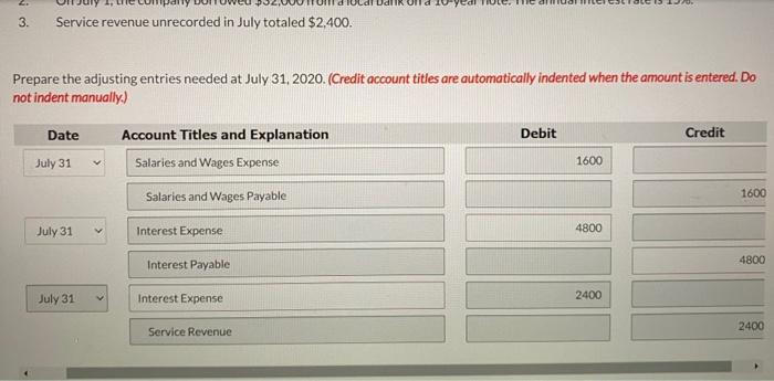 Solved 3. Service revenue unrecorded in July totaled | Chegg.com