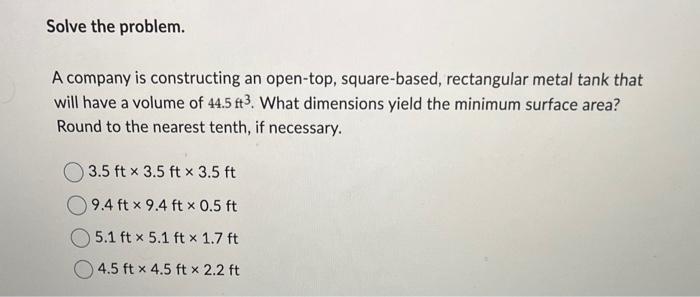 Solved Solve the problem. A company is constructing an | Chegg.com