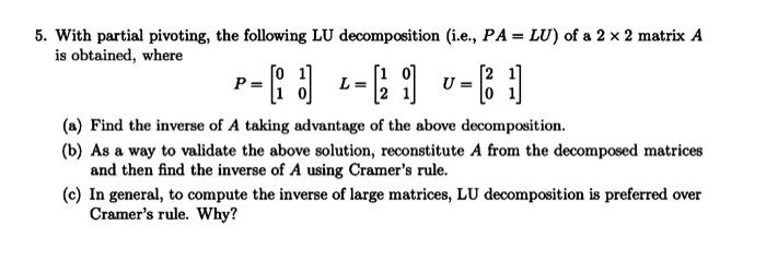 Solved 3. Find the LU decomposition of the following 3 x 3 | Chegg.com