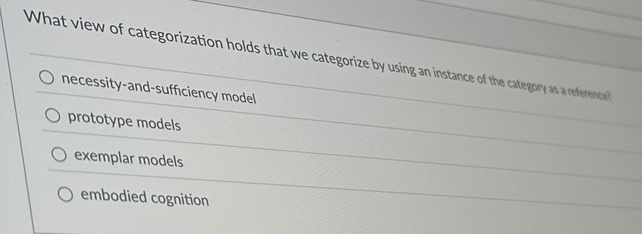 Solved What view of categorization holds that we categorize | Chegg.com