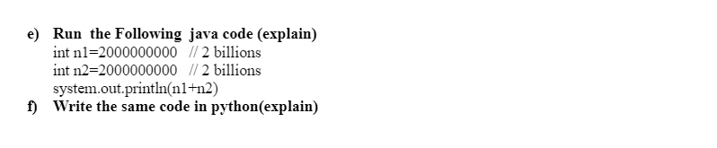 Solved Run the Following java code (explain)int | Chegg.com
