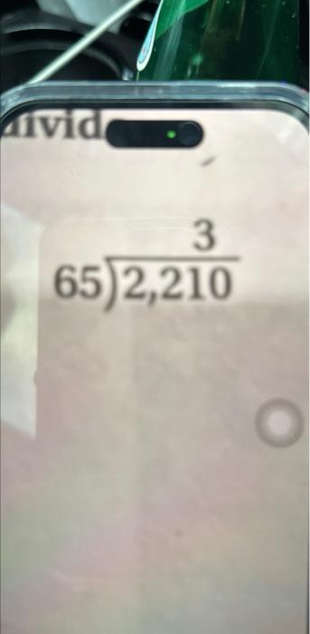 Solved \( 6 5 \longdiv { 2 , 2 1 0 } \) | Chegg.com