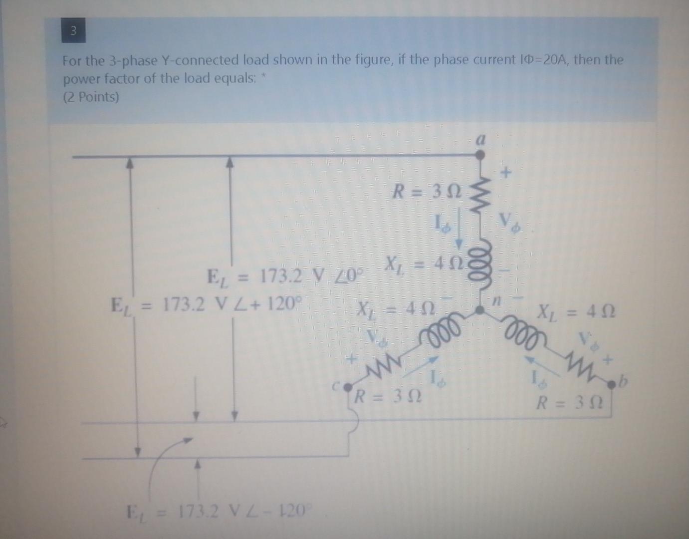 Solved 3 For the 3-phase Y-connected load shown in the | Chegg.com