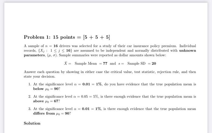 Solved Problem 1: 15 points [5 + 5 + 5] A sample of n = 16 | Chegg.com