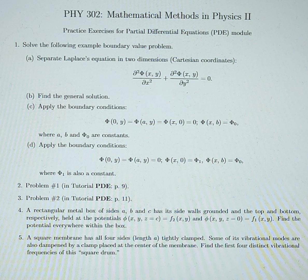 PHY 302: Mathematical Methods in Physics II Practice | Chegg.com