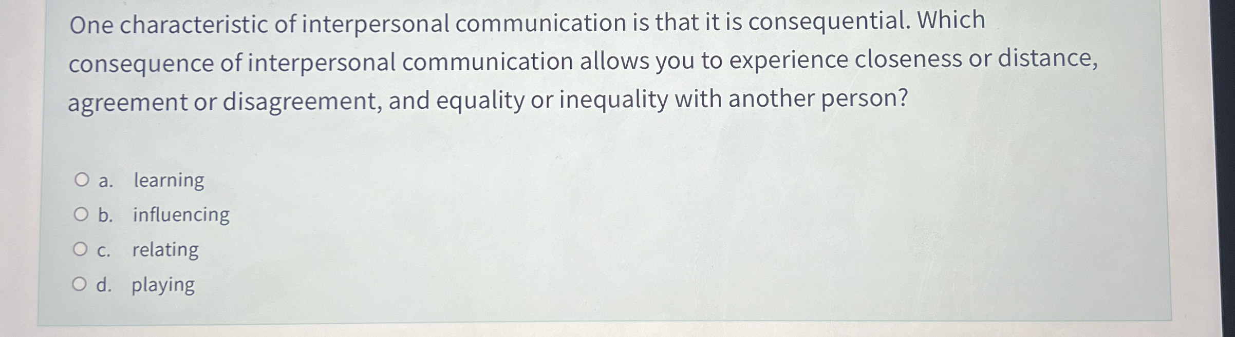 Solved One characteristic of interpersonal communication is | Chegg.com