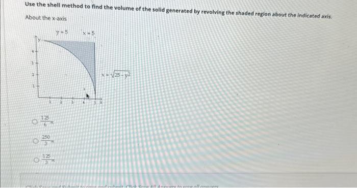 Solved Use the shell method to find the volume of the solid | Chegg.com