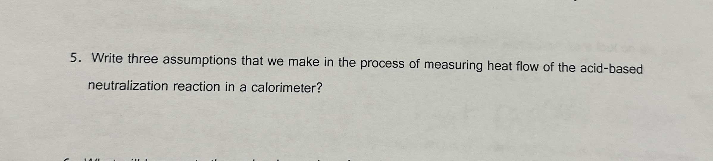 Solved Write three assumptions that we make in the process | Chegg.com