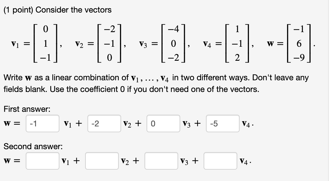 Solved (1 ﻿point) ﻿Consider the | Chegg.com