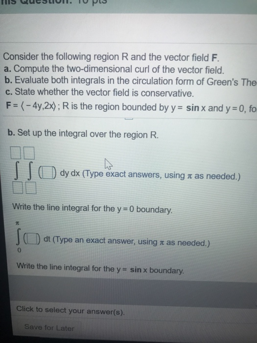 Solved Consider the following region R and the vector field | Chegg.com