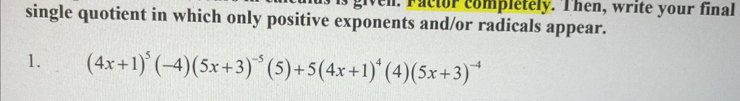 Solved single quotient in which only positive exponents | Chegg.com