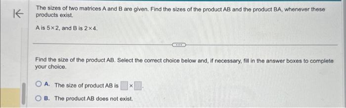 Solved The sizes of two matrices A and B are given. Find the | Chegg.com