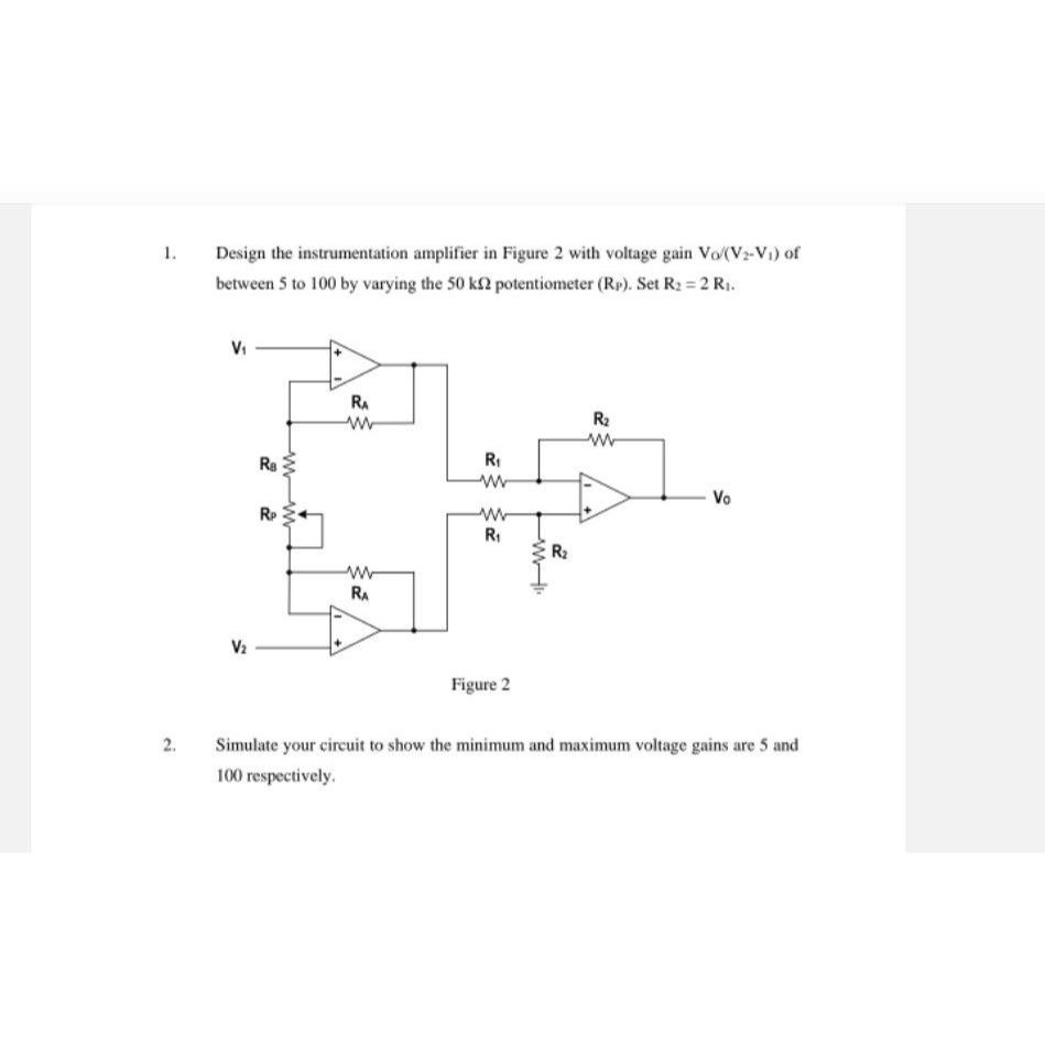 Solved Design the instrumentation amplifier in Figure 2 | Chegg.com