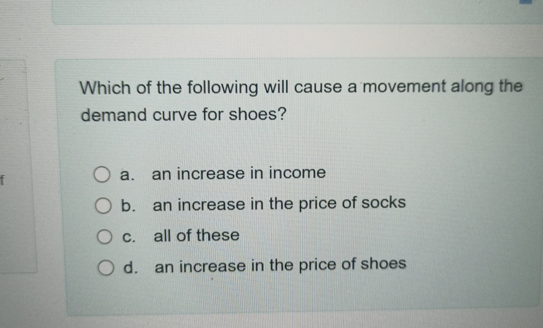 Solved Which of the following will cause a movement along | Chegg.com