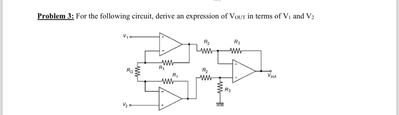 Solved Problem 3: For the following circuit, derive an | Chegg.com