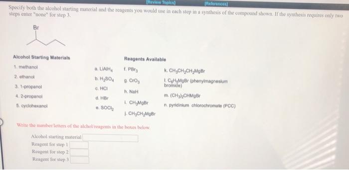 Solved review Toples References Specify both the alcohol | Chegg.com