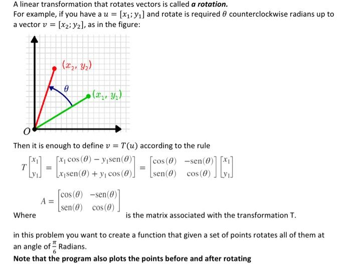 Solved A linear transformation that rotates vectors is | Chegg.com