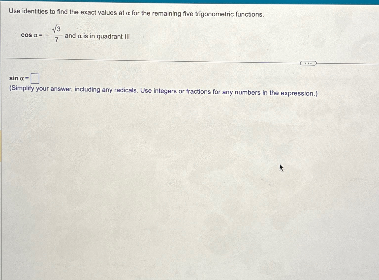 Solved Use identities to find the exact values at α ﻿for the | Chegg.com