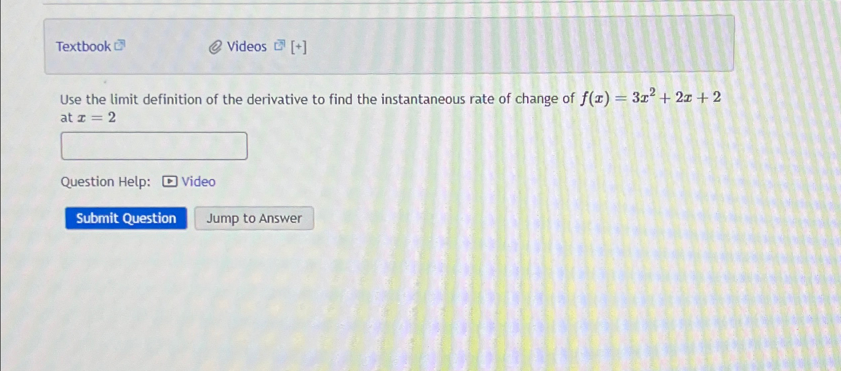 Solved Textbook ?2Videos +Use the limit definition of the | Chegg.com