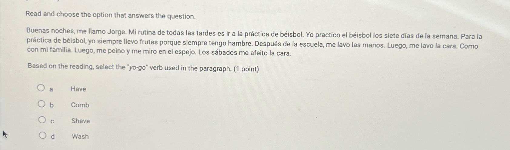 Solved Read and choose the option that answers the | Chegg.com