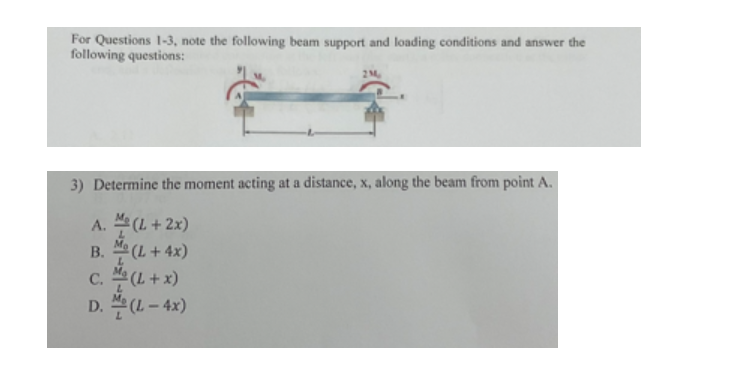 Solved loading conditions and answer thefollowing | Chegg.com